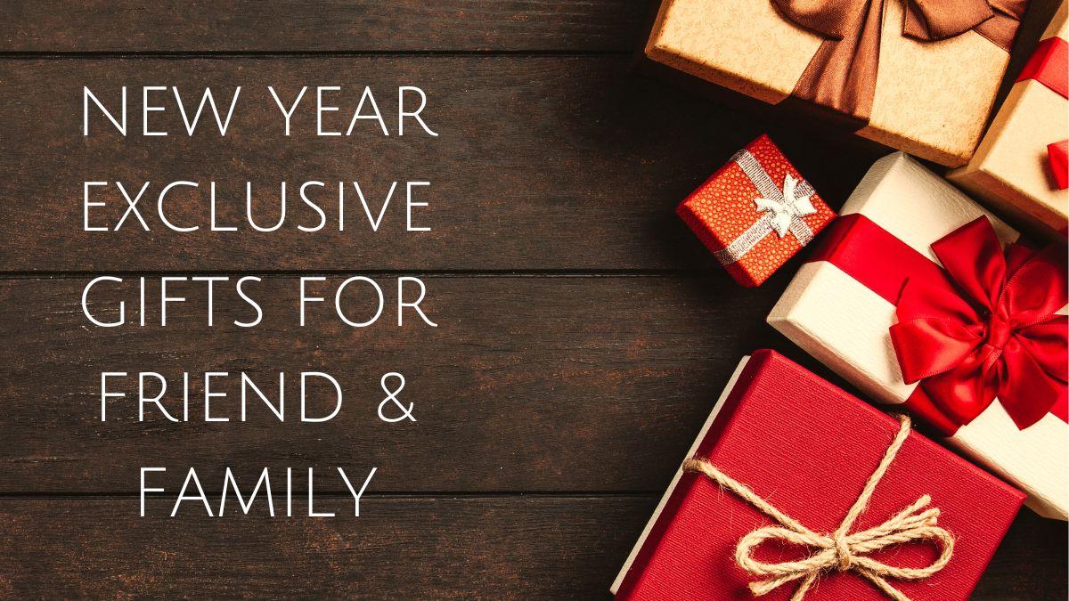 Top 9 Items That Make Thoughtful New Year Gifts for Friends & Family ...